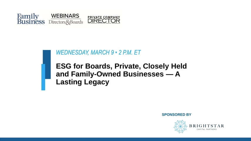 ESG for Boards, Private, Closely Held and Family-Owned Businesses — A ...